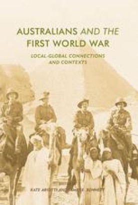 ‘Total war’ in Australia: Civilian Mobilisation and Commitment, 1914–18 ...