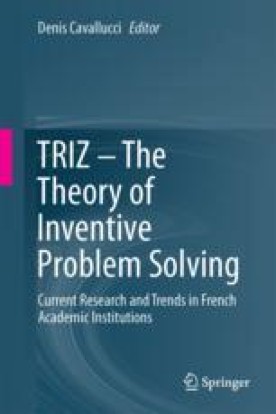 TRIZ – The Theory of Inventive Problem Solving | SpringerLink