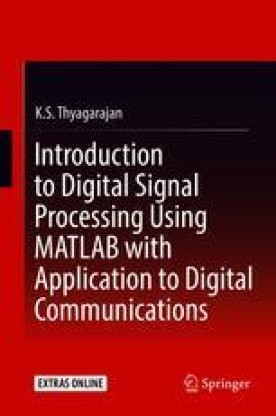 Introduction to Digital Signal Processing Using MATLAB with Application ...