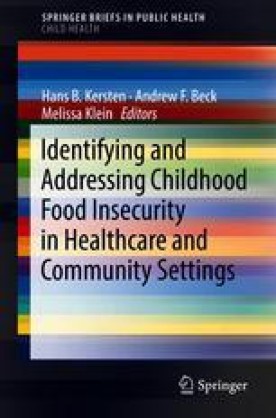 Impacting Food Insecurity Through the Use of Screening Tools and ...