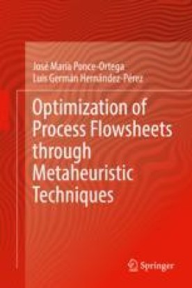 Optimization of Process Flowsheets through Metaheuristic Techniques | SpringerLink