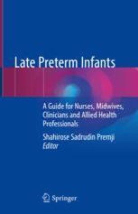 Late Preterm Infants and Neurodevelopmental Outcomes: Why Do I Need to ...