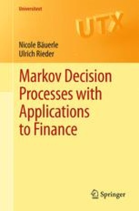 Markov Decision Processes with Applications to Finance | SpringerLink