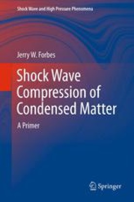 Shock Wave Compression of Condensed Matter | SpringerLink