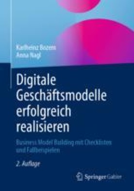 Leitfaden zur Entwicklung digitaler Geschäftsmodelle | SpringerLink