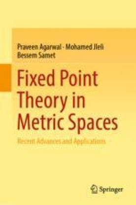 Fixed Point Theory in Metric Spaces | SpringerLink