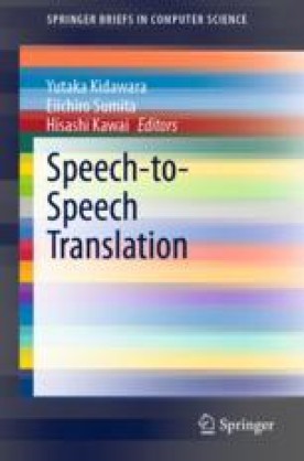 Speech-to-Speech Translation | SpringerLink