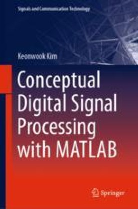 Conceptual Digital Signal Processing with MATLAB | SpringerLink