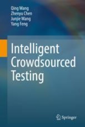 Quality Assessment of Crowdsourced Testing Cases | SpringerLink
