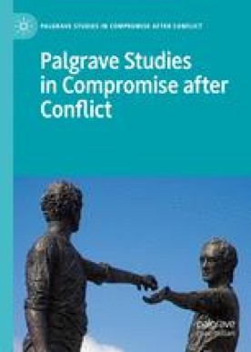 Palgrave Studies in Compromise after Conflict | Book series home