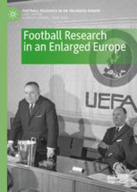 Football Research in an Enlarged Europe | Book series home