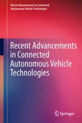 Recent Advancements in Connected Autonomous Vehicle Technologies | Book ...