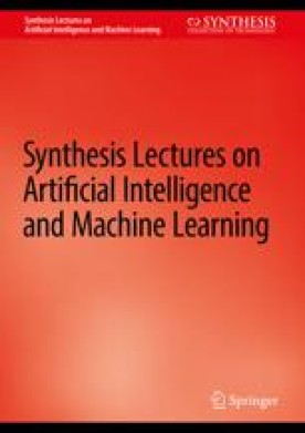 Synthesis Lectures on Artificial Intelligence and Machine Learning ...