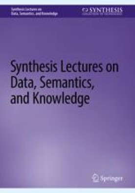 Synthesis Lectures on Data, Semantics, and Knowledge | Book series home