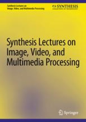 Synthesis Lectures on Image, Video, and Multimedia Processing | Book ...