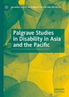 Palgrave Studies in Disability in Asia and the Pacific | Book series home