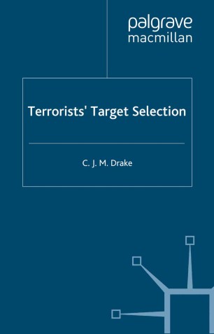 Terrorists’ Target Selection | SpringerLink
