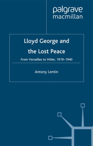 Lloyd George and the Lost Peace | SpringerLink