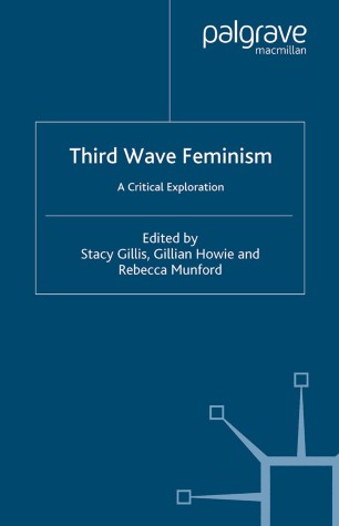 Third Wave Feminism | SpringerLink