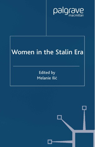 Women in the Stalin Era | SpringerLink
