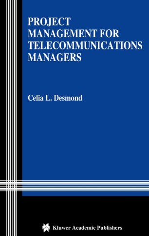 Project Management for Telecommunications Managers | SpringerLink