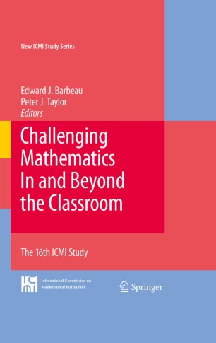 Challenging Mathematics In and Beyond the Classroom | SpringerLink