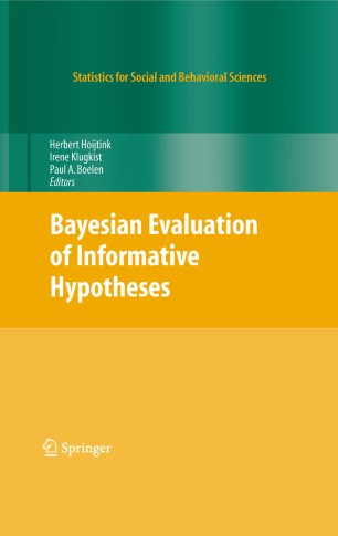 Bayesian Evaluation of Informative Hypotheses - London School of Economics