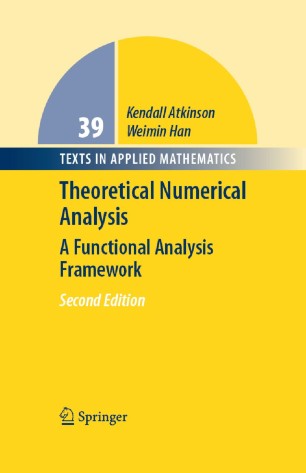 Theoretical Numerical Analysis : A Functional Analysis Framework - National Tsing Hua University ...