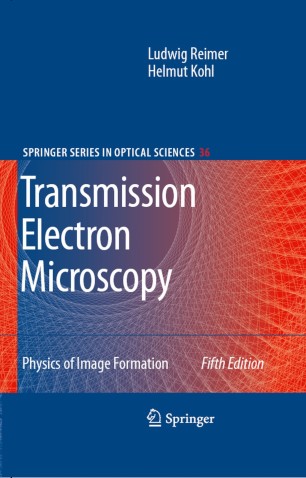 Transmission Electron Microscopy | SpringerLink