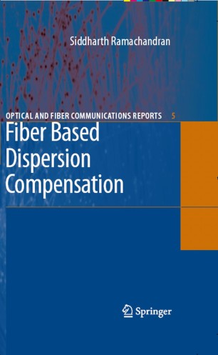Fiber Based Dispersion Compensation | SpringerLink
