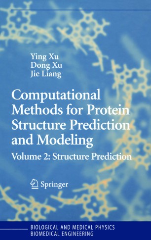 Computational Methods for Protein Structure Prediction and Modeling ...