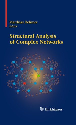 Structural Analysis of Complex Networks | SpringerLink