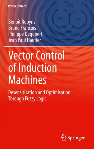 Vector Control of Induction Machines | SpringerLink