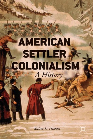American Settler Colonialism | SpringerLink