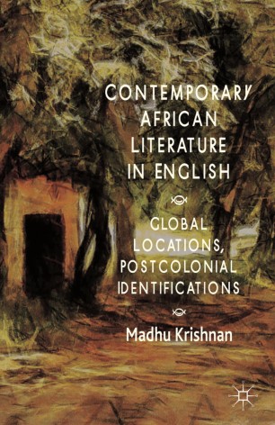 Contemporary African Literature in English | SpringerLink