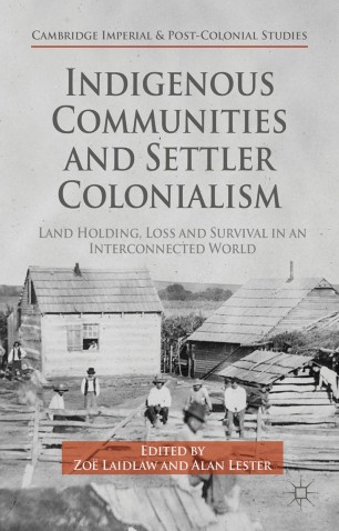 Indigenous Communities and Settler Colonialism | SpringerLink