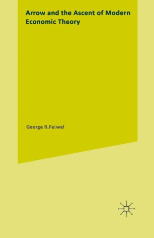 Arrow and the Ascent of Modern Economic Theory | SpringerLink