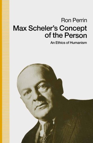 Max Scheler’s Concept of the Person | SpringerLink
