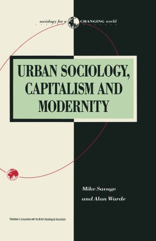 Urban Sociology, Capitalism and Modernity | SpringerLink