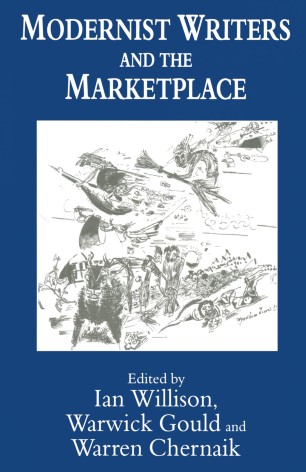 Modernist Writers and the Marketplace | SpringerLink