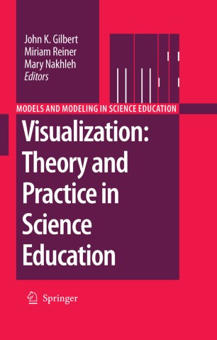 Visualization: Theory and Practice in Science Education | SpringerLink