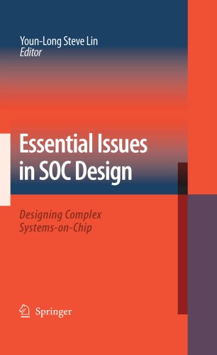Essential Issues in SOC Design | SpringerLink
