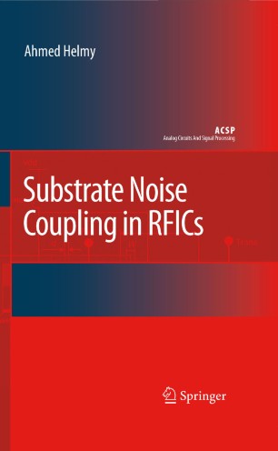 Substrate Noise Coupling in RFICs | SpringerLink