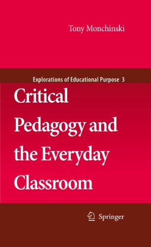 Critical Pedagogy And The Everyday Classroom | SpringerLink