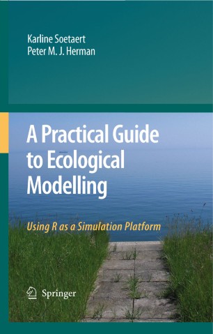 A Practical Guide to Ecological Modelling | SpringerLink