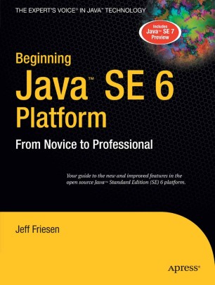 Beginning Java™ SE 6 Platform | SpringerLink