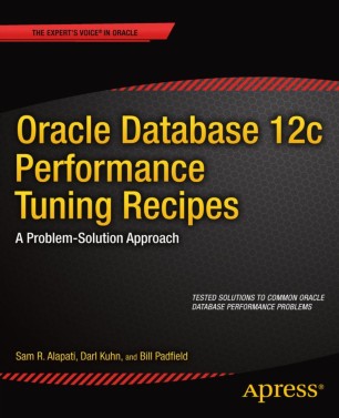 Oracle Database 12c Performance Tuning Recipes | SpringerLink