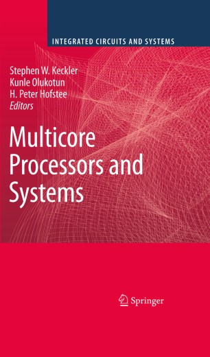 Multicore Processors and Systems | SpringerLink