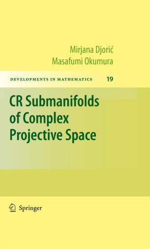 CR Submanifolds of Complex Projective Space | SpringerLink