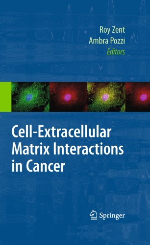 Cell-Extracellular Matrix Interactions in Cancer - University of Guelph